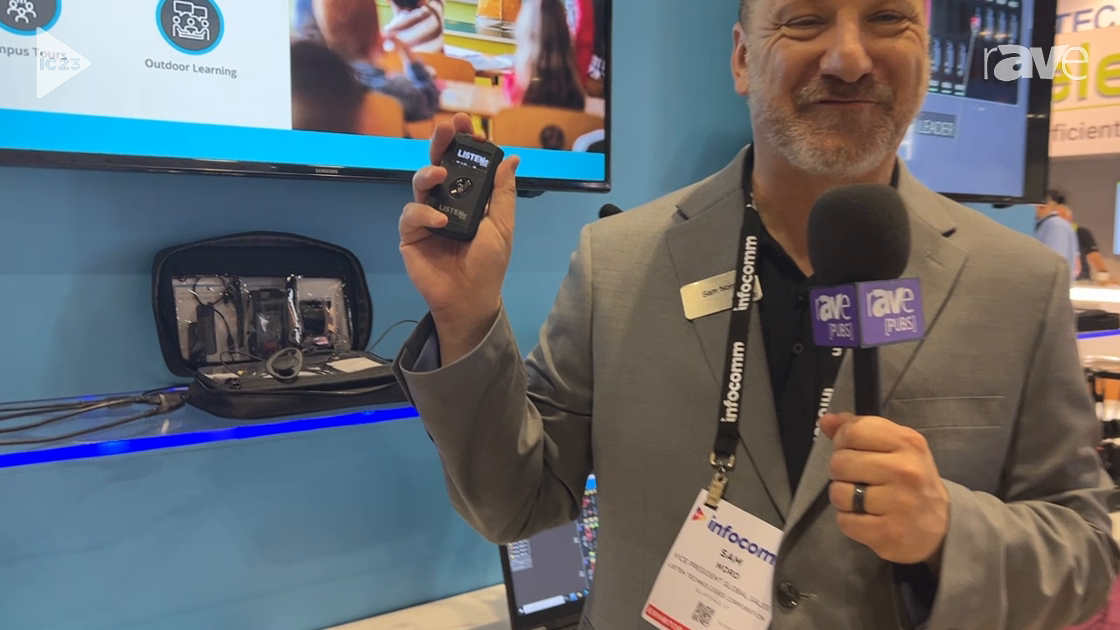 InfoComm 2023: Listen Technologies Talks About ListenTALK Two-Way Comms ...