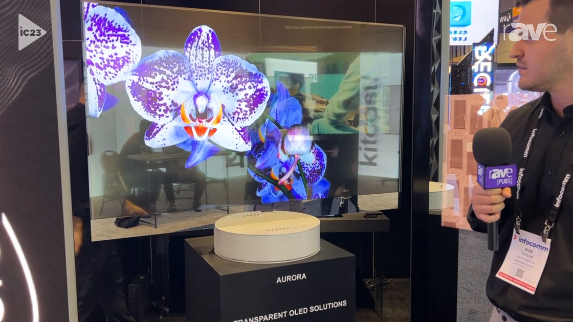 InfoComm 2023: Visionair-e Features Aurora Transparent OLED Display – rAVe [PUBS]