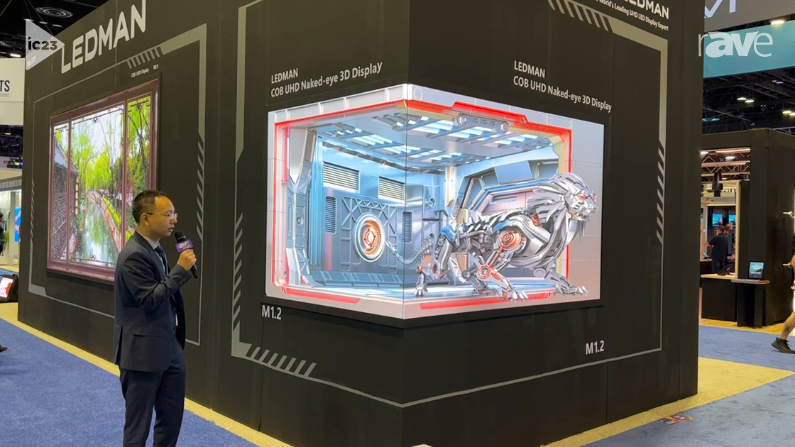 InfoComm 2023: Ledman Showcases COB UHD Naked-Eye 3D dvLED Display – rAVe [PUBS]