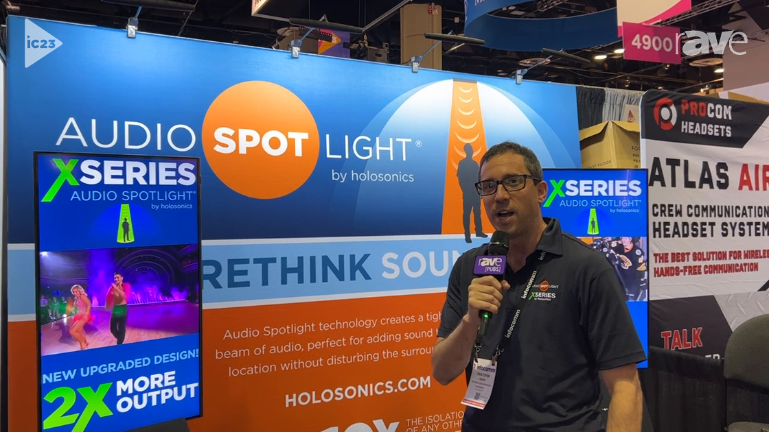 InfoComm 2023: Holosonics Shows Audio Spotlight Speaker with Narrow-Beam Sound Transmission ...