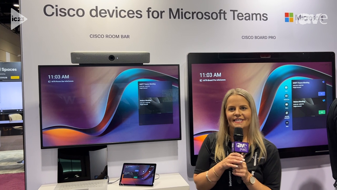InfoComm 2023: Webex by Cisco Highlights Cisco Room Bar and Board Pro for Microsoft Teams – rAVe ...