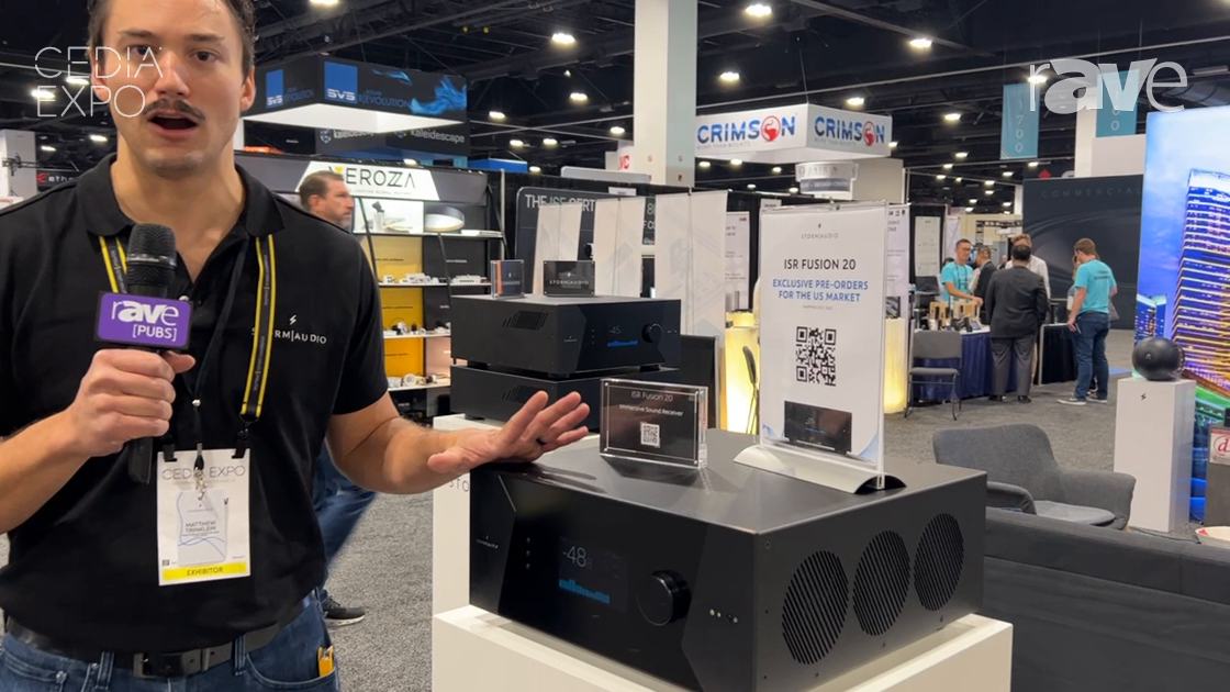CEDIA Expo 2023: StormAudio Reveals ISR Fusion 20 Immersive Sound ...
