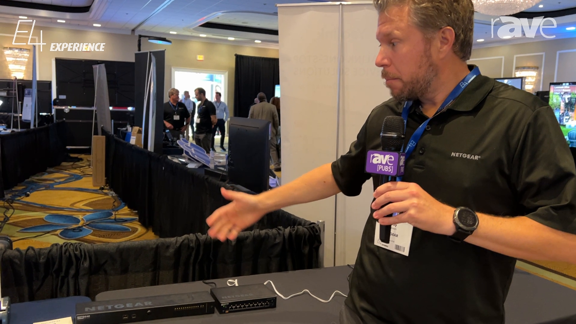 E4 Experience: NETGEAR Highlights M4250 and M4350 Network Switches for ...