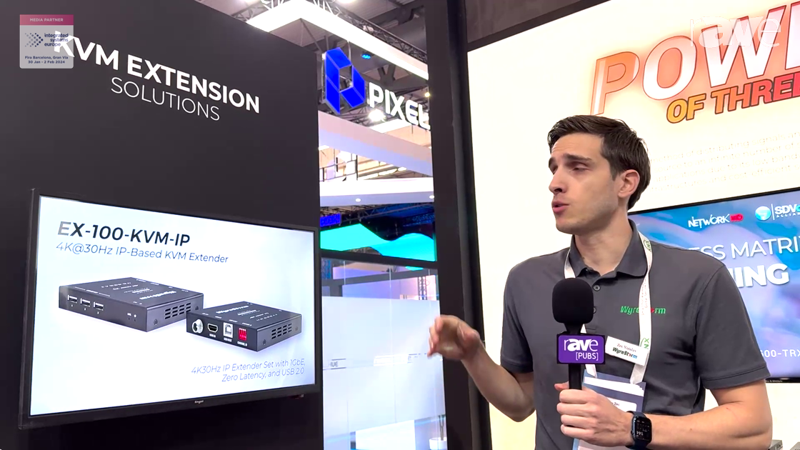 ISE 2024: WyreStorm Shows EX-100-KVM-IP, an IP-Based 4K@30Hz KVM Extender Set – rAVe [PUBS]
