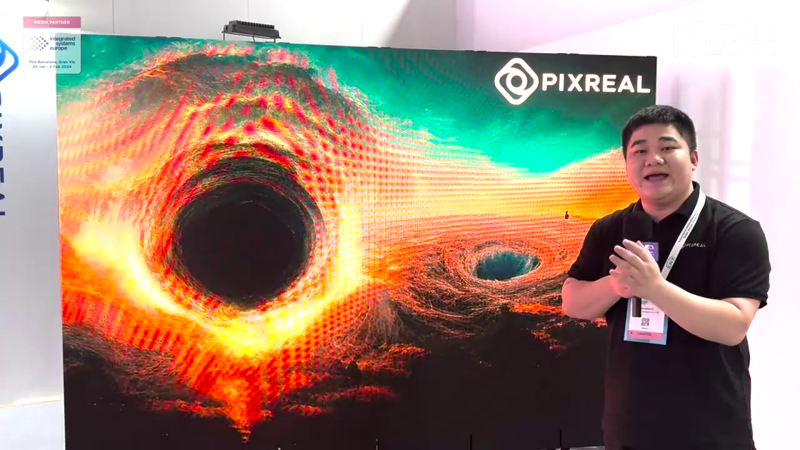 ISE 2024: PIXREAL Showcases Hiro 2.3 LED Display Solution for Virtual Production – rAVe [PUBS]