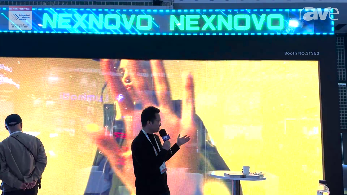 ISE 2024: NEXNOVO Introduces the NSN Glass LED Series – rAVe [PUBS]