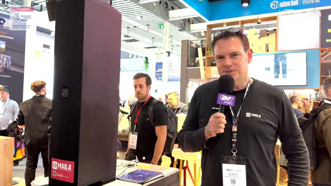 ISE 2024: Adam Hall Group’s LD Systems Shows MAILA Modular All-Round ...