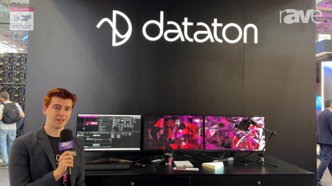 ISE 2024: Dataton Features Upgraded WATCHOUT 7 Multi-display Media ...