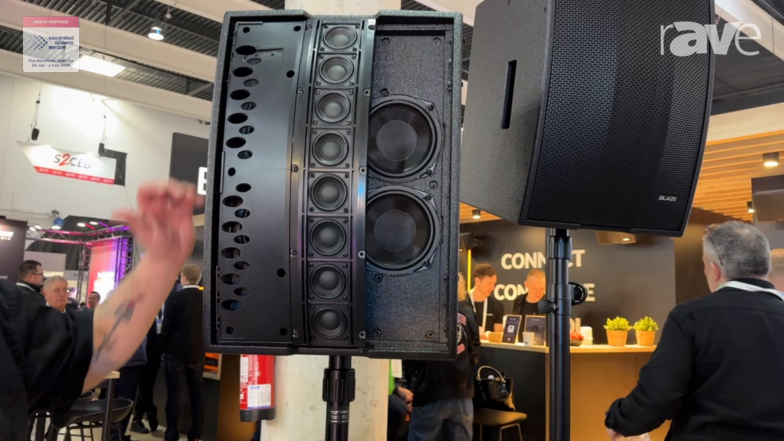 ISE 2024: Blaze Audio Shows Off CBL528 High Frequency Array Loudspeaker ...