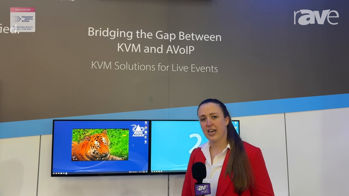 ISE 2024: Adder Technology Presents ADDERLink XDIP KVM Solution for ...