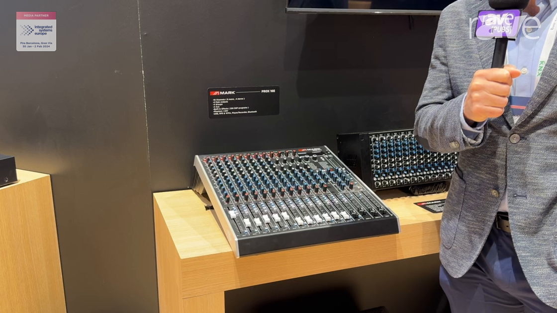 ISE 2024: Equipson Unveils PROX 16E Analog Mixer – rAVe [PUBS]