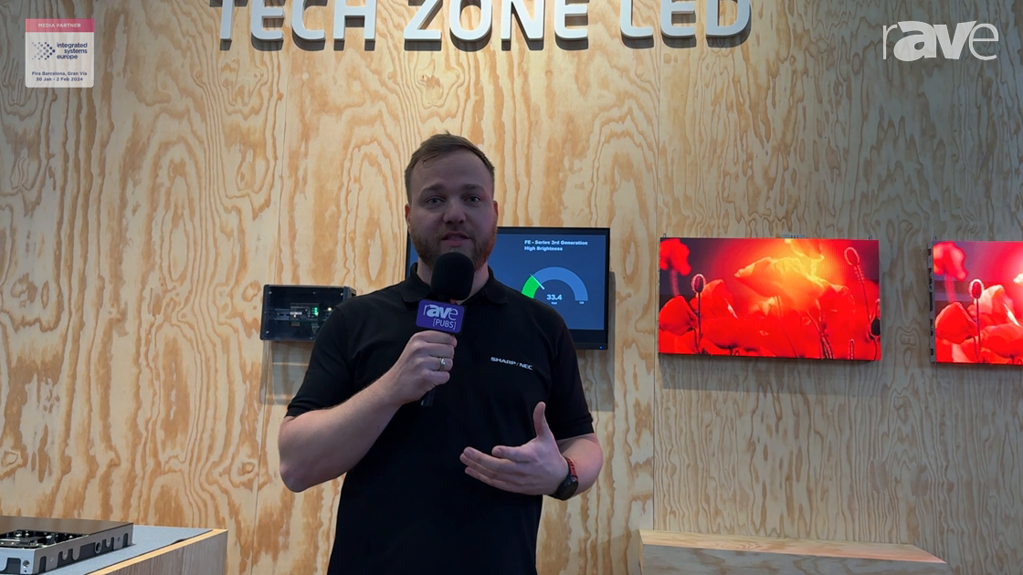 ISE 2024: Sharp/NEC Launches Third-Generation FE Series dvLEDs with SMB ...