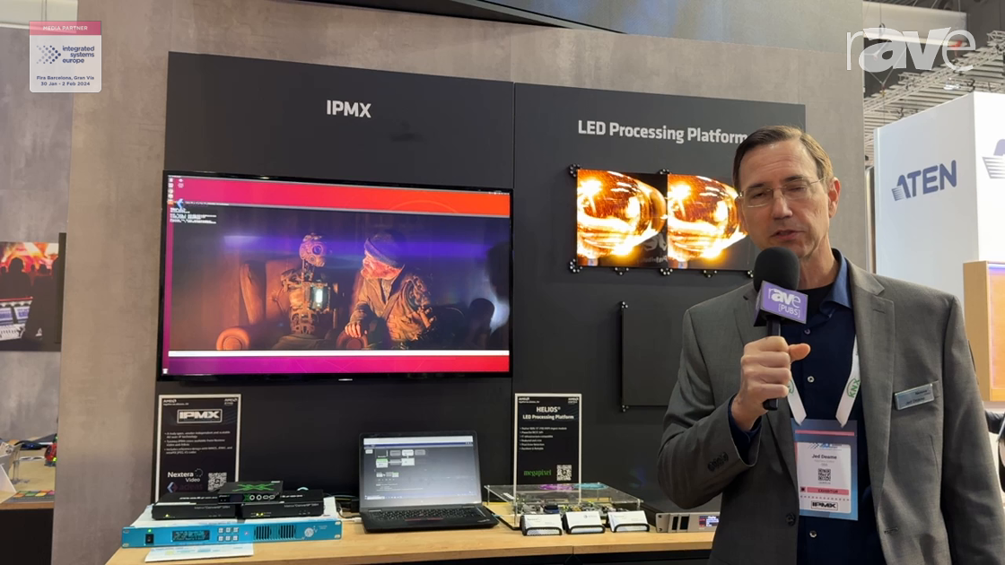 ISE 2024: Nextera Video Features IPMX Solution Interoperability Demo in ...