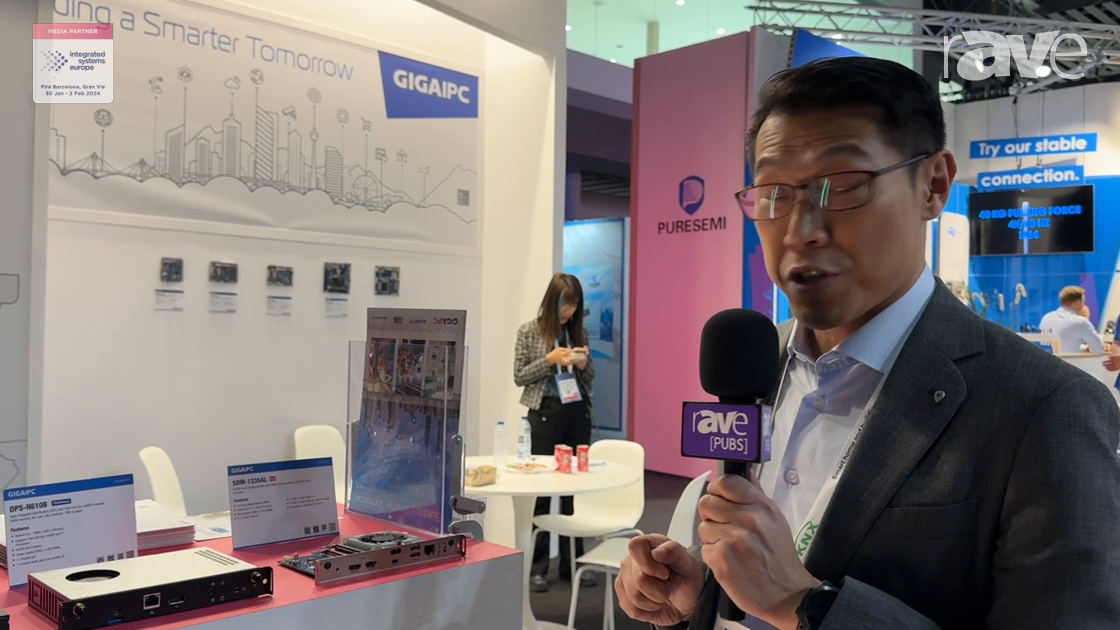 ISE 2024: GIGAIPC Shows SDM-1335AL SDM Module with Intel Processor for ...