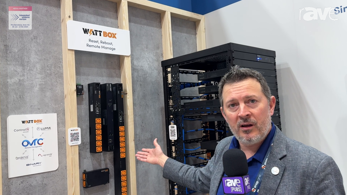 ISE 2024: Snap One Showcases WATTBOX, an IP-Based Power Trigger with ...