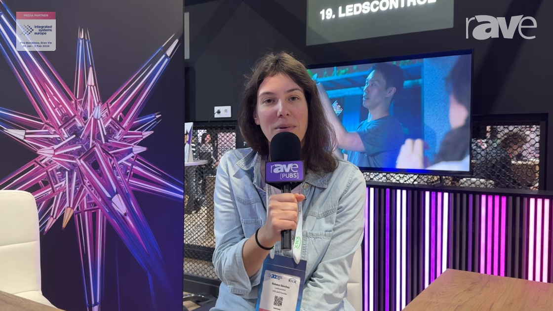 ISE 2024: LEDSCONTROL Features Lighting Design and Mixed Media Technology Consultant Servies ...