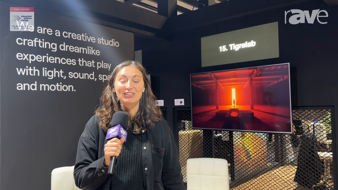 ISE 2024: Tigrelab Highlights Creative Immersive Experience Capabilities – rAVe [PUBS]