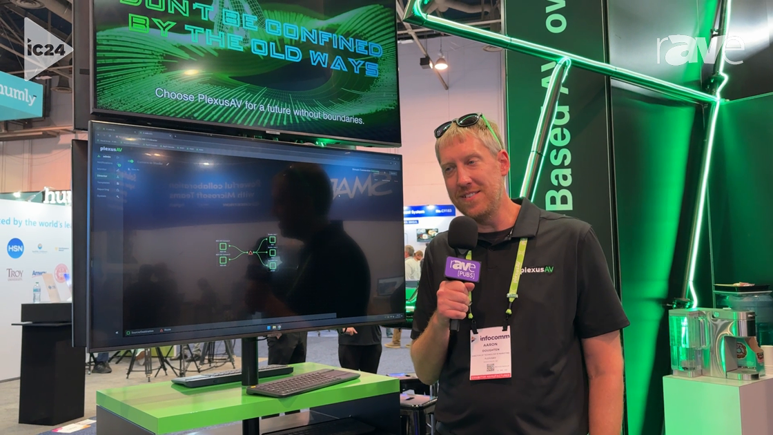 InfoComm 2024: PlexusAV Highlights Demo of Stream Conversion Gateway for NDI to IPMX Conversion ...