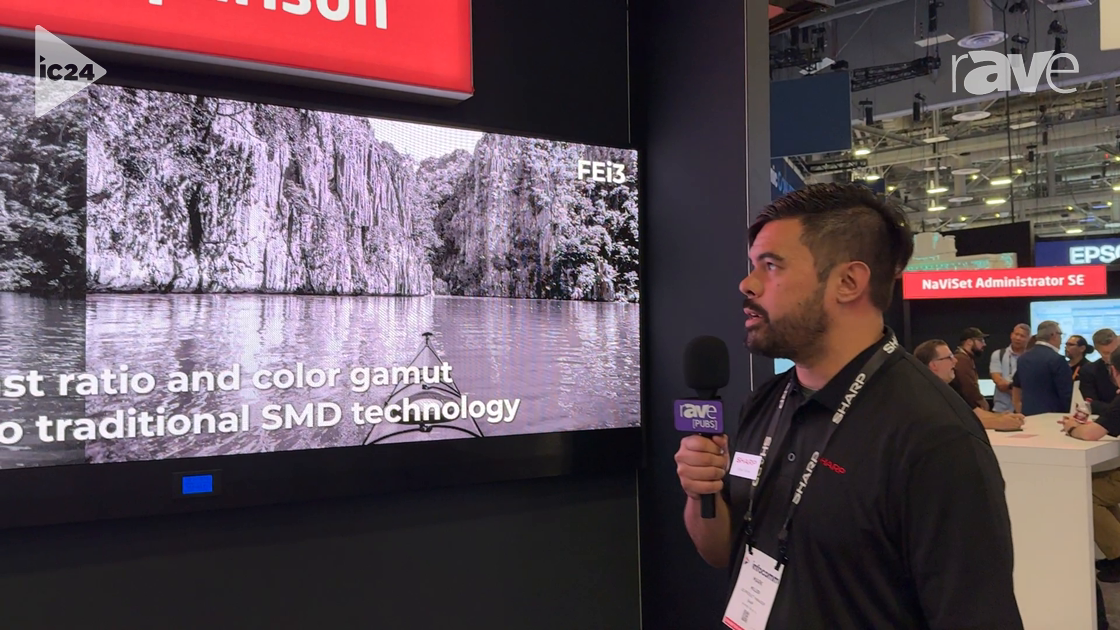 InfoComm 2024: Sharp Highlights FEi3 dvLED Display with 60% Lower Power ...