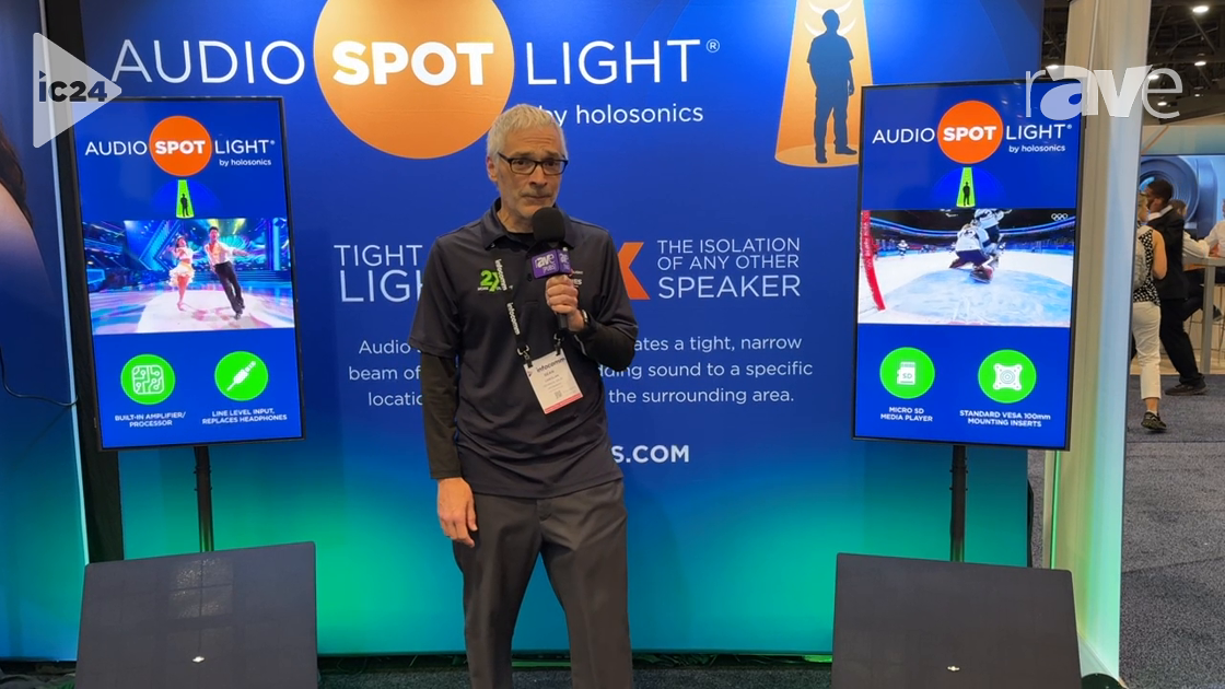 InfoComm 2024: Holosonics Features AS24 Audio Spotlight Technology for Directing Sound to an ...