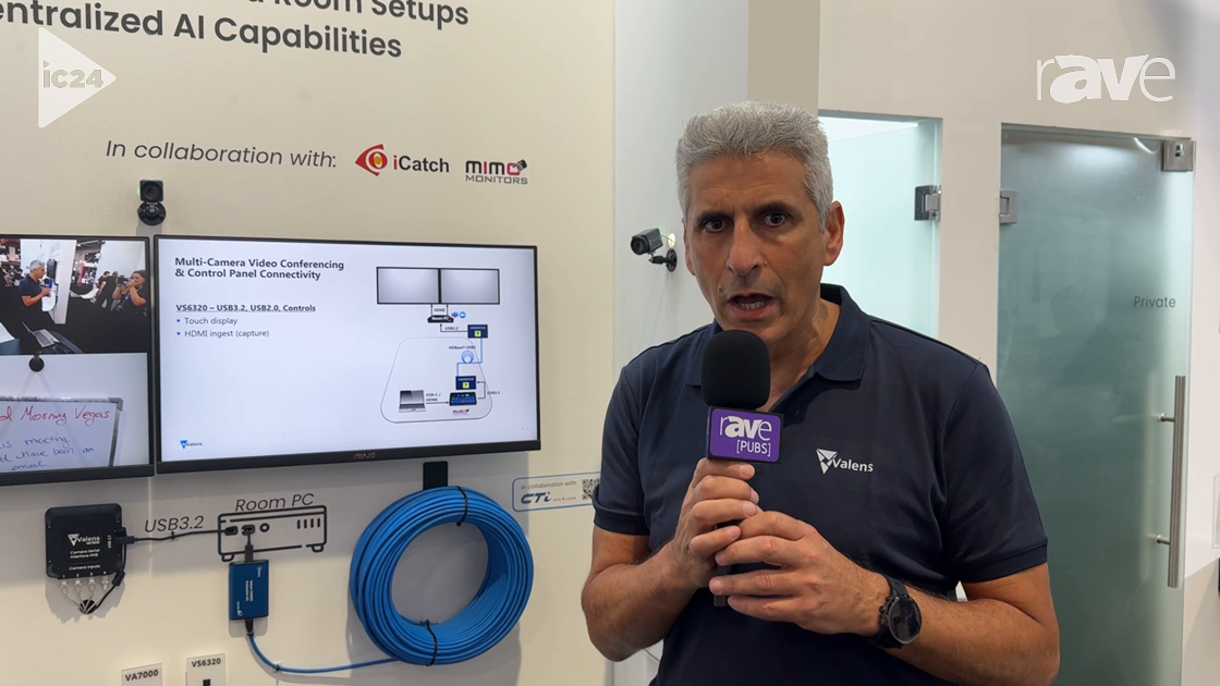 InfoComm 2024: Valens Shows 4K CSI-2 Extension for Multi-Camera Rooms ...