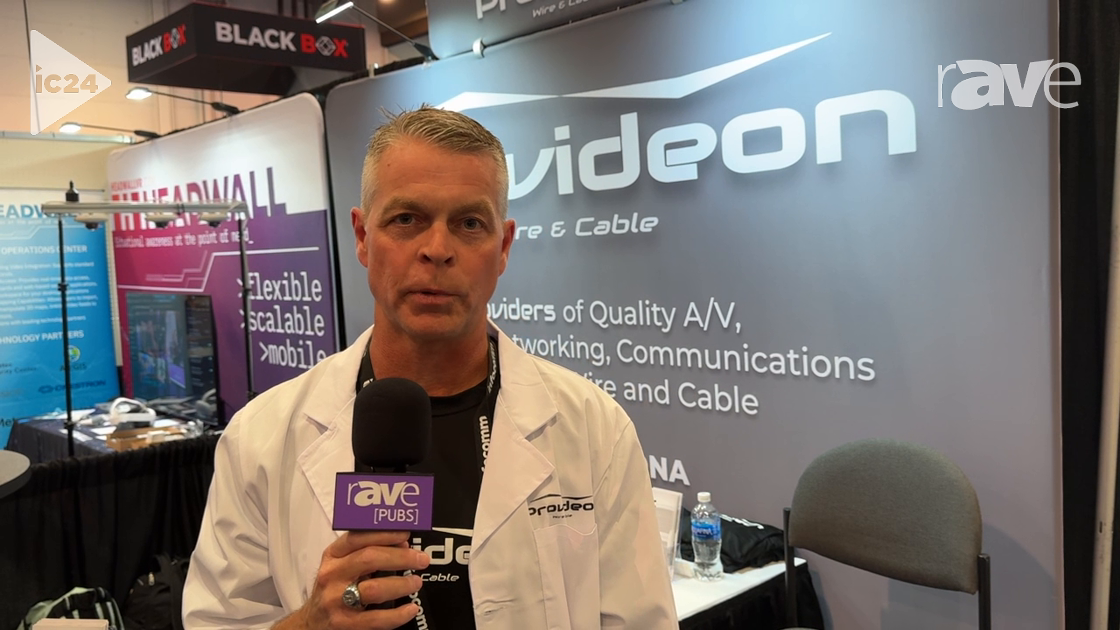 InfoComm 2024: Provideon Wire and Cable Highlights Engineering and ...