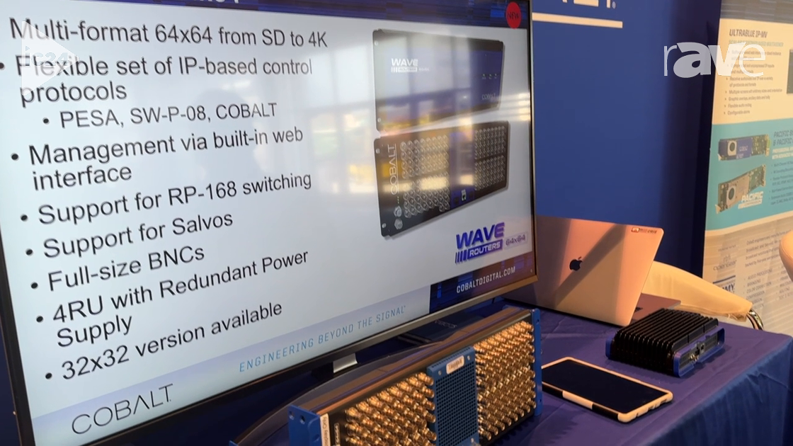 InfoComm 2024: Cobalt Digital Shows 12G-SDI WAVE RTR-64×64 Router with ...