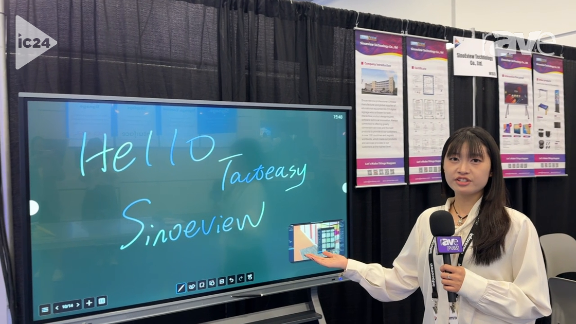 InfoComm 2024: SinoEview Shows Interactive Flat Panel with Infrared Whiteboard Features – rAVe ...