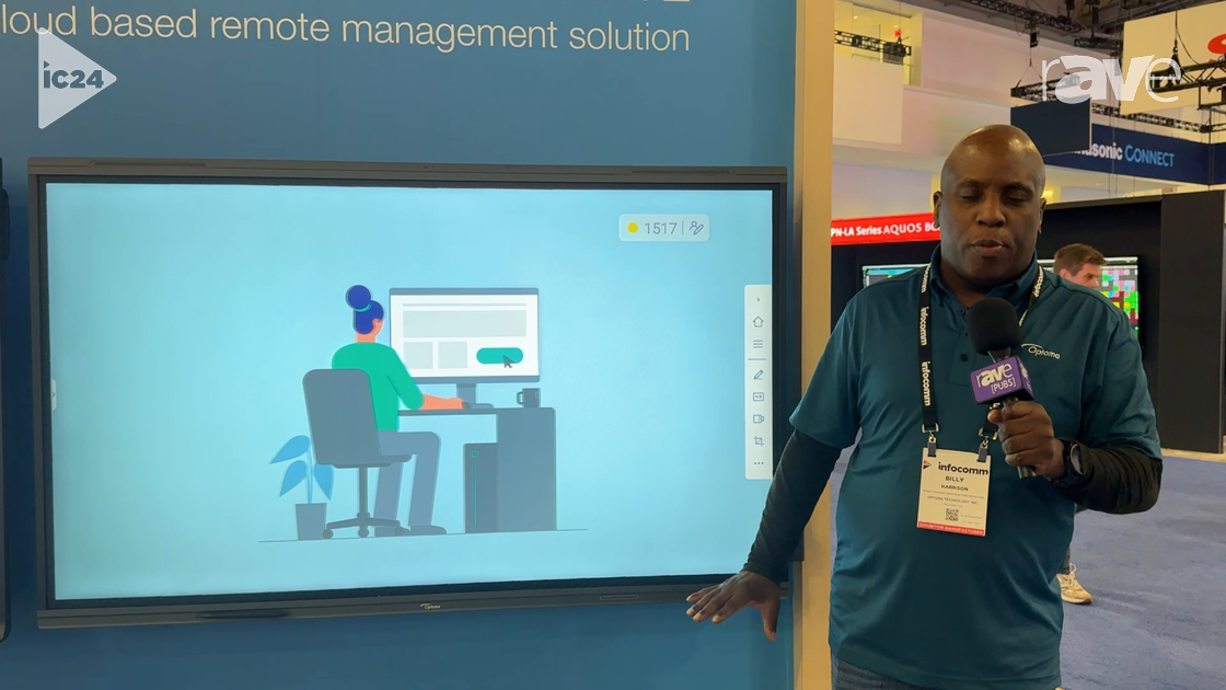 InfoComm 2024: Optoma Shows Off Management Suite (OMS) for Remote Display Management – rAVe [PUBS]