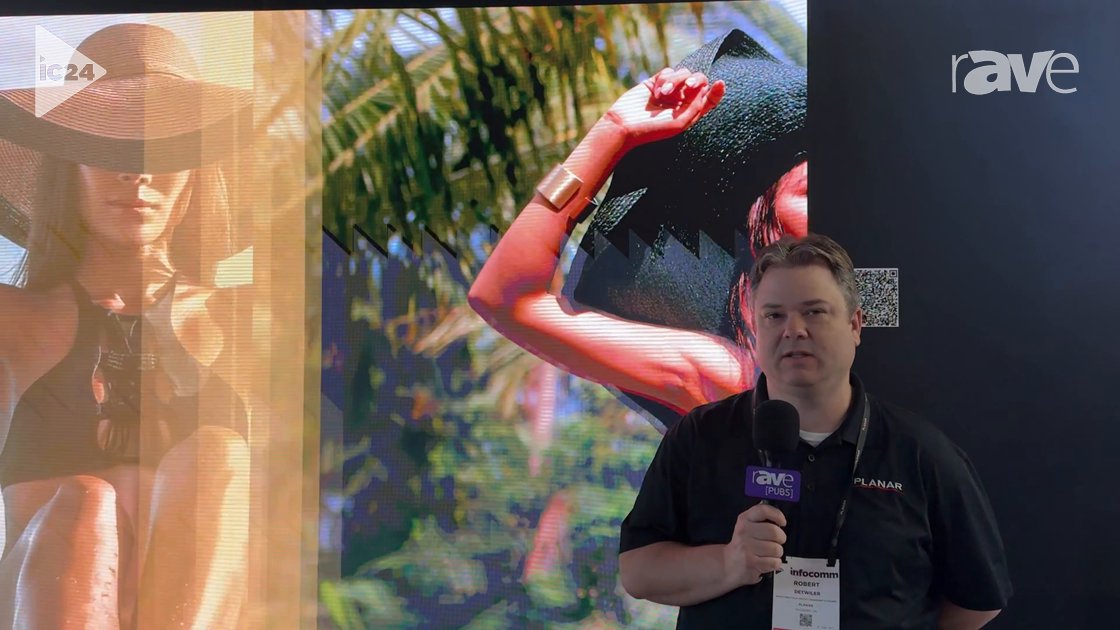 InfoComm 2024: Planar Shows Off Leyard VDS Series Indoor dvLED Display with COB Technology ...