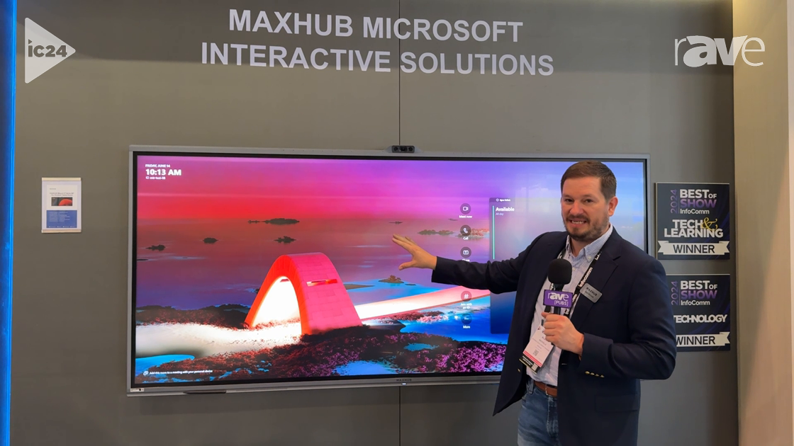 InfoComm 2024: MAXHUB Shows XBoard V7 Series 92-Inch Interactive Flat Panel for Microsoft Teams ...
