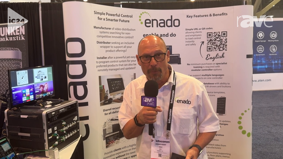InfoComm 2024: enado Highlights Enado v6.02 Software, Plus Lighting and ...