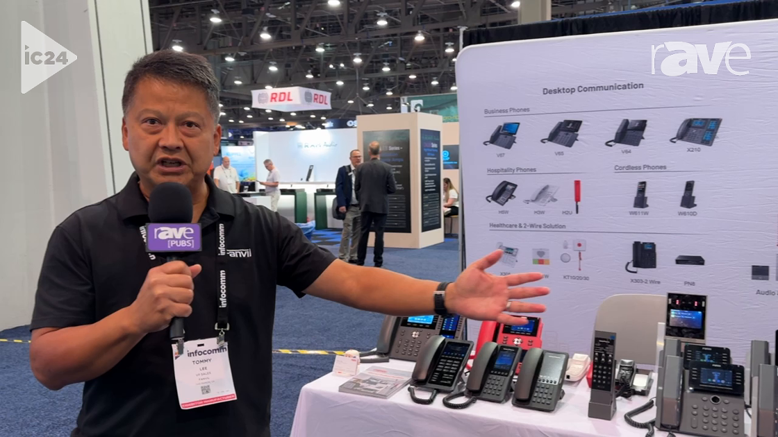 InfoComm 2024: Fanvil Showcases H-Series IP Phones for Hospitality ...