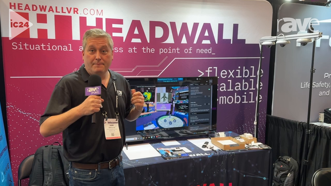 InfoComm 2024: Headwall Showcases Mixed-Reality-Based Virtual Command ...