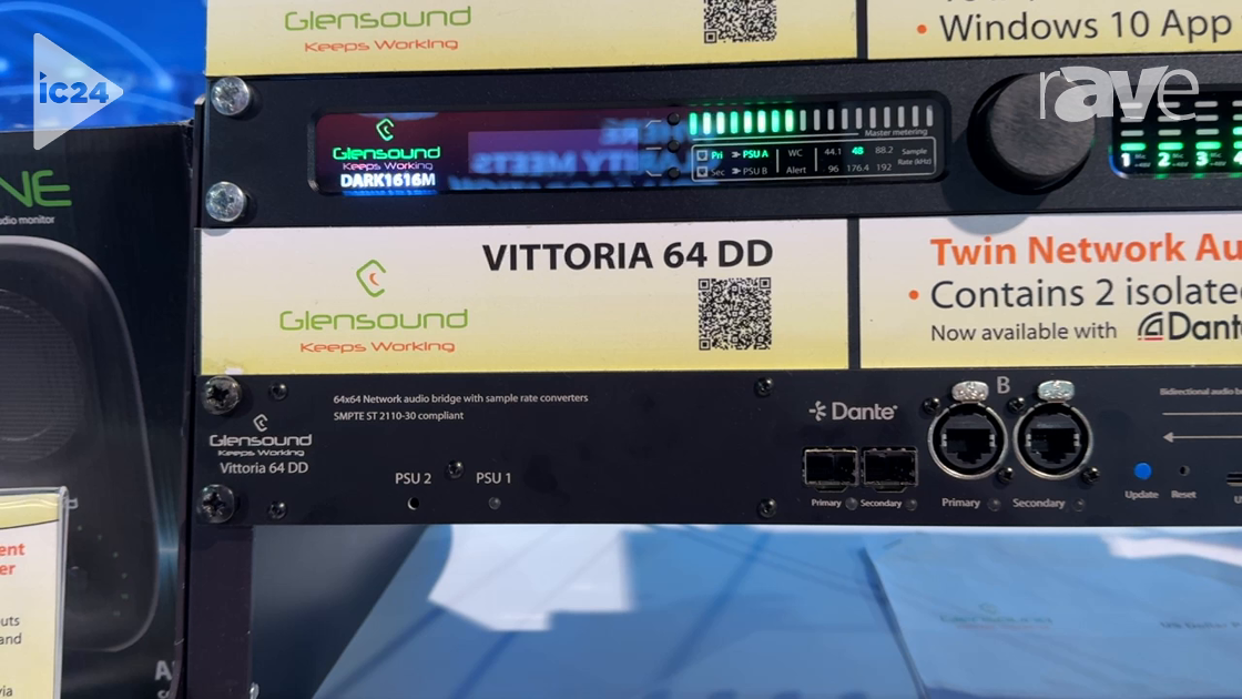 InfoComm 2024: Glensound Presents Vittoria 64 DD Twin Network Audio Security and Isolation ...