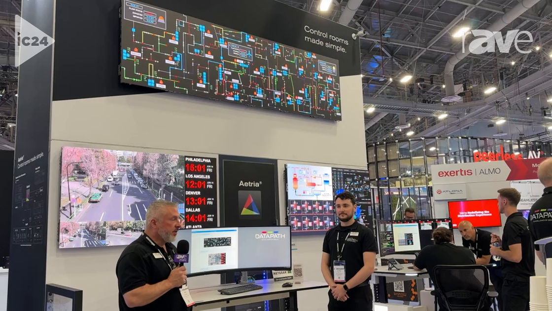 InfoComm 2024: Datapath Highlights Aetria WallControl Solution for Seamless Video Wall Control ...