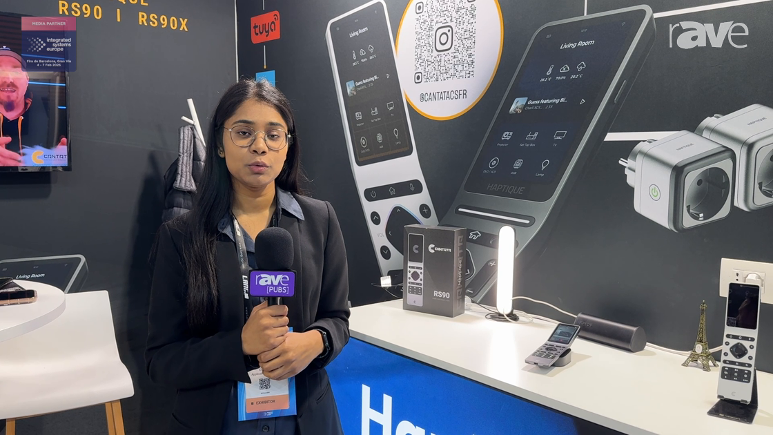 ISE 2025: Cantata Showcases Haptique RS90 Smart Universal Remote Control – rAVe [PUBS]