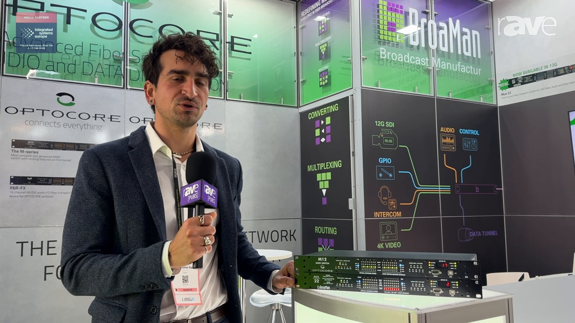 ISE 2025: Optocore Features M12 MADI Switch With Dual Redundant Power and Fanless Operation ...