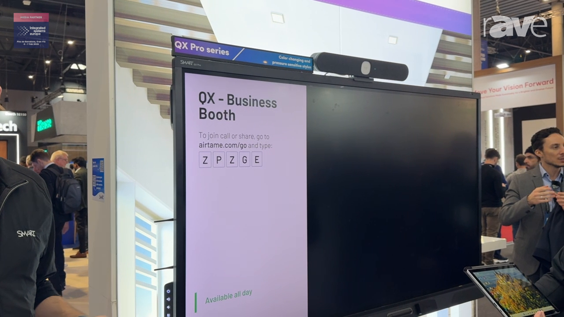 ISE 2025: SMART Technologies Demos SMART Board QX Pro Series ...