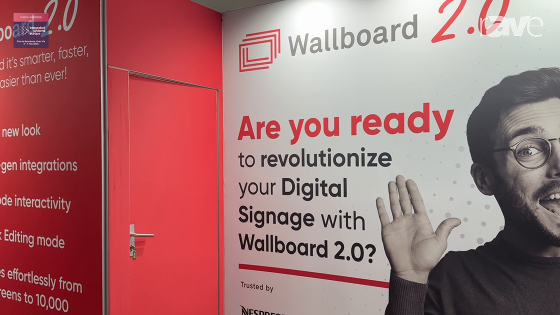 ISE 2025: Wallboard Unveils Wallboard 2.0 Update to Content Management ...