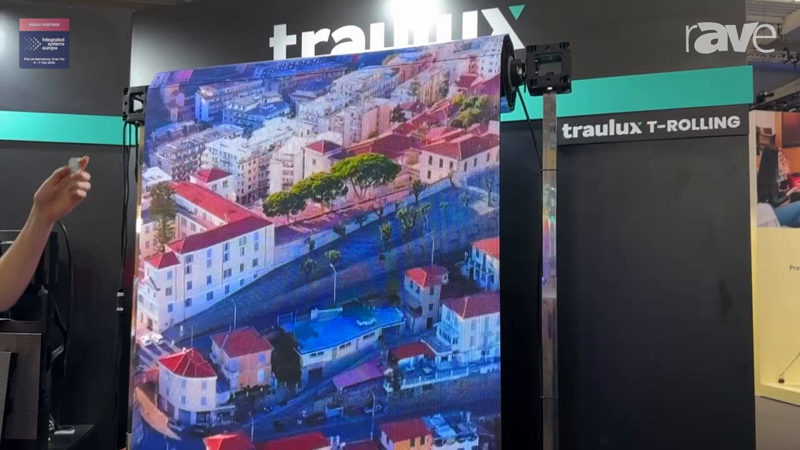 ISE 2025: Charmex Presents Traulux T-ROLLING LED Screen – rAVe [PUBS]