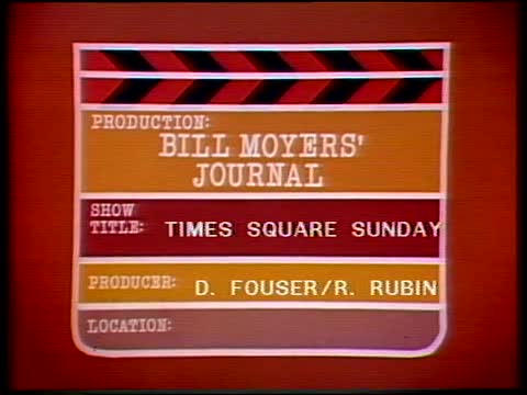 Bill Moyers Journal; 123; Times Square Sunday - American Archive of ...