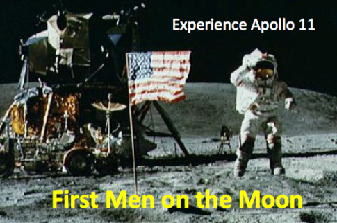 First Men on the Moon: Experience Apollo 11