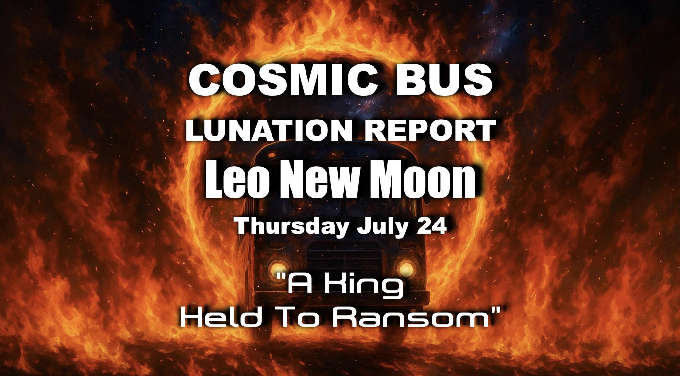 "A King Held To Ransom": LEO NEW MOON LUNATION REPORT - angstoic.com