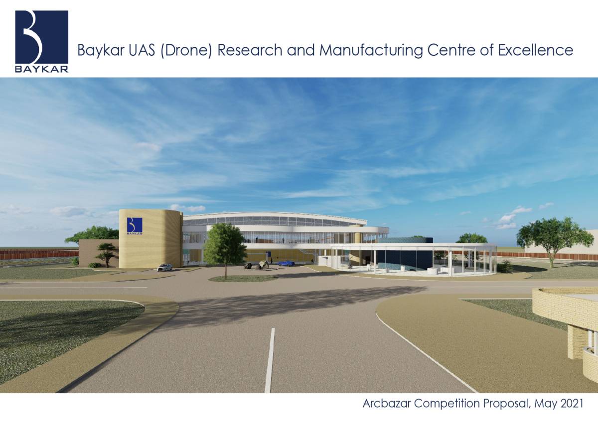 Design project for Baykar UAS (Drone) Research and Manufacturing Centre ...