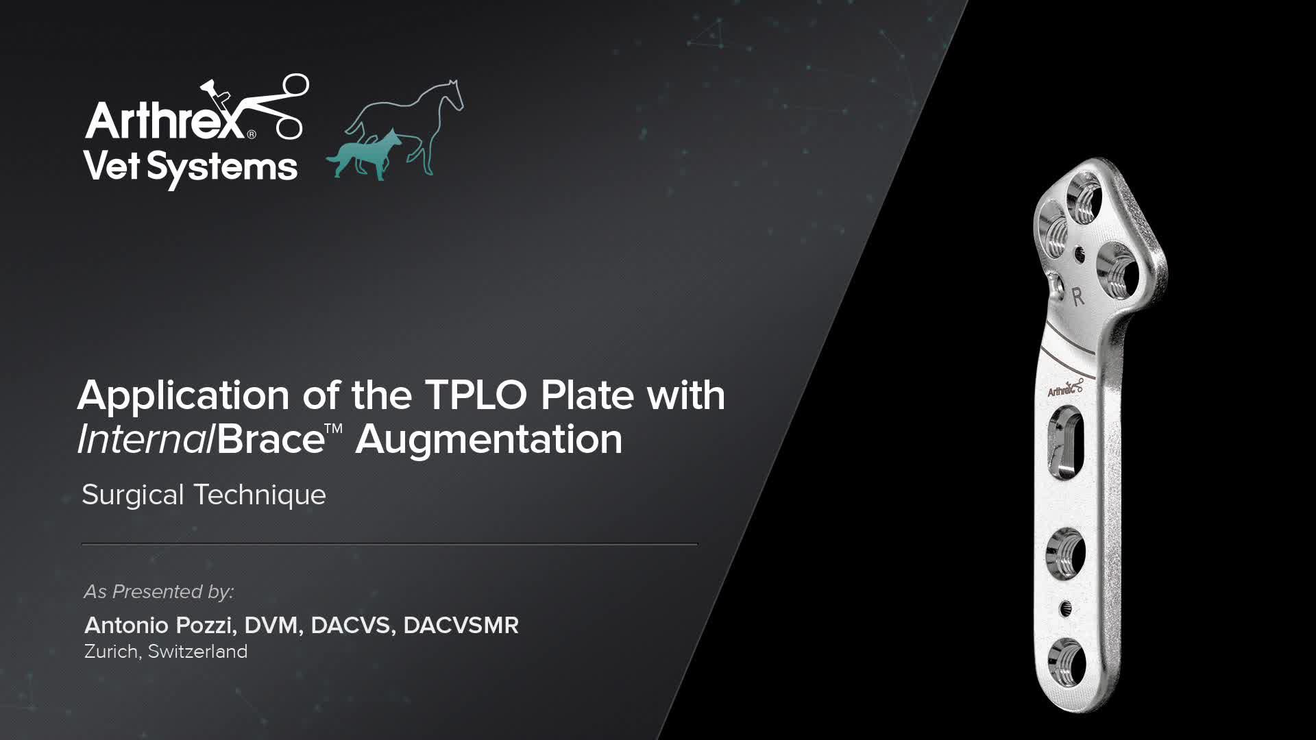 Arthrex - Application of the TPLO Plate with InternalBrace™ Augmentation