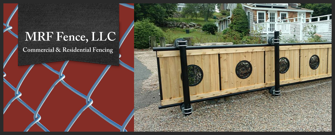 MRF Fence, LLC Performs Fence Installation in Clinton, CT