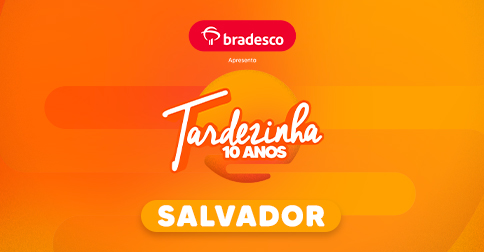 Bilheteria Digital | Ingressos TARDEZINHA 2025 | SALVADOR