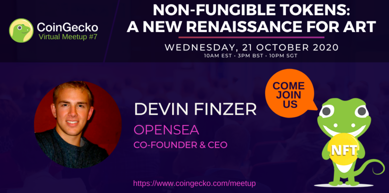 CoinGecko Virtual Meetup Featured Guest: Devin Finzer