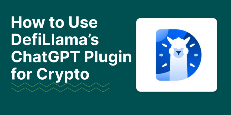 How To Use DefiLlama's ChatGPT Plugin For Crypto | CoinGecko
